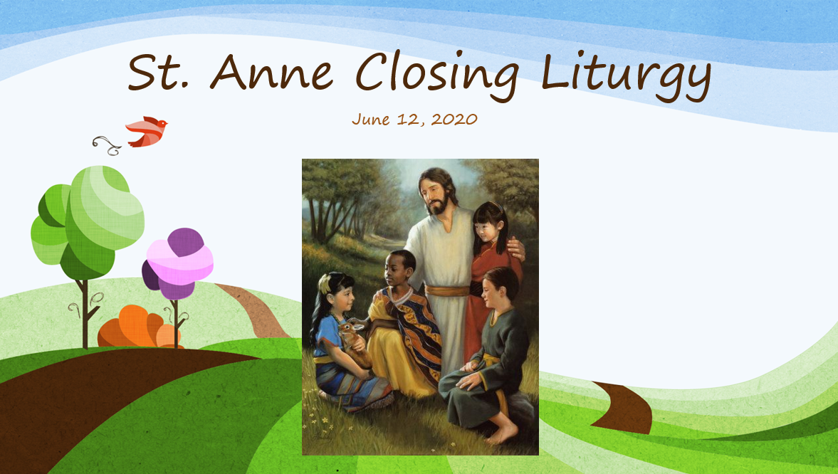 St. Anne Catholic Elementary School | Burlington, ON » End of Year Liturgy